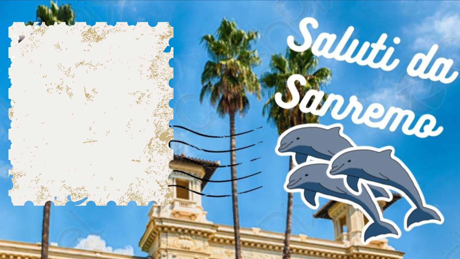 Saluti da Sanremo. Le cartoline - Radio Popolare